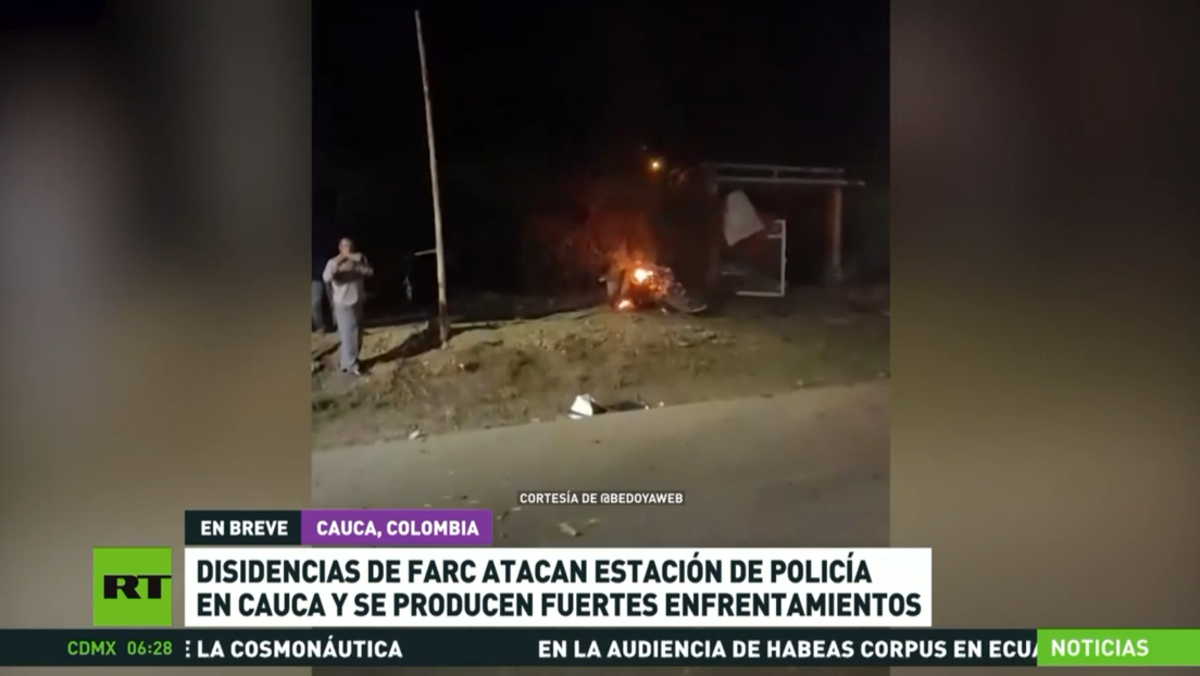 Disidencias de las FARC atacan estación de Policía en el Cauca y ...